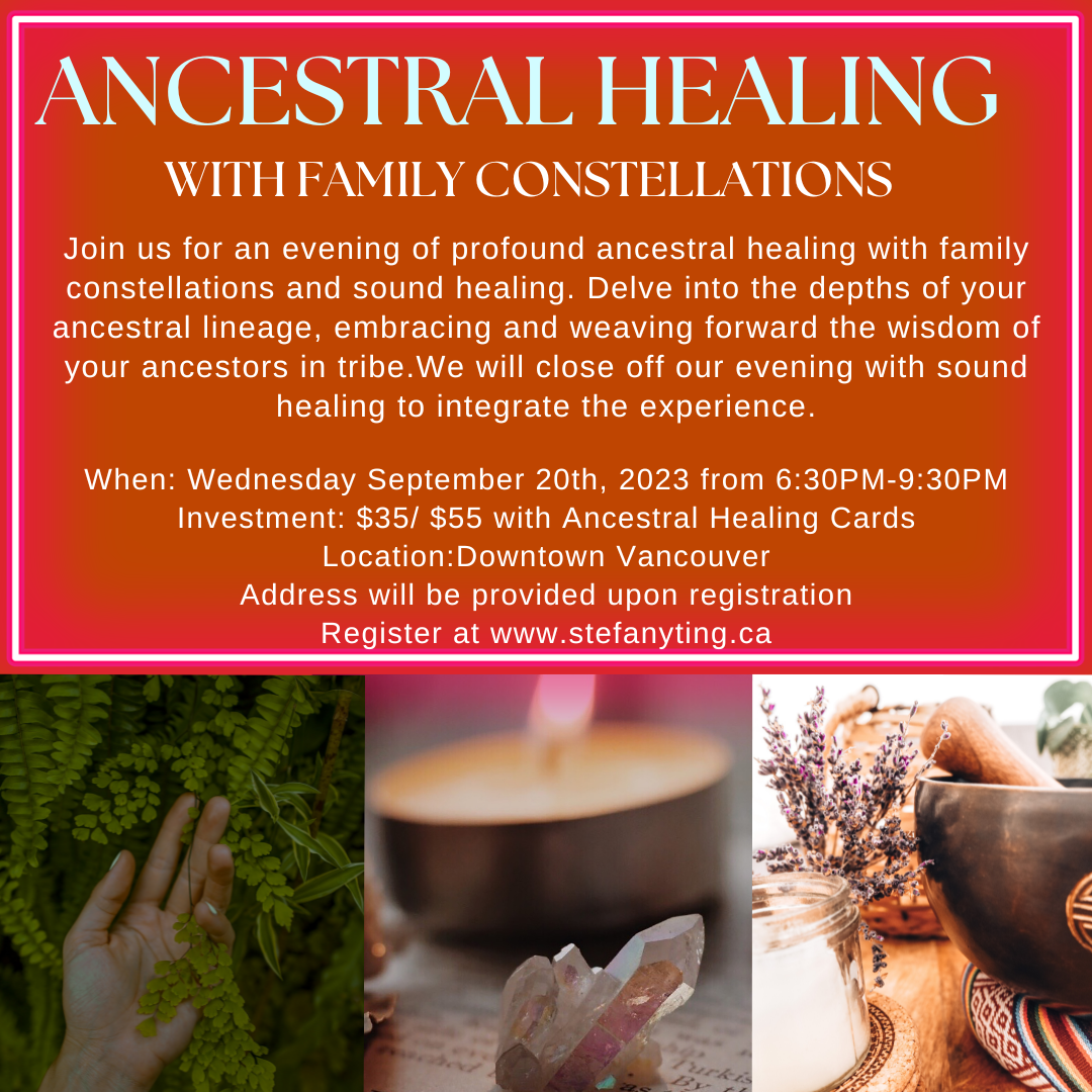 Ancestral Healing with Family Constellations (In-Person Personal Process)